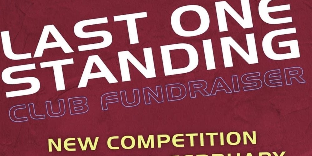 Last one standing - NEW Competition | My Club Hub